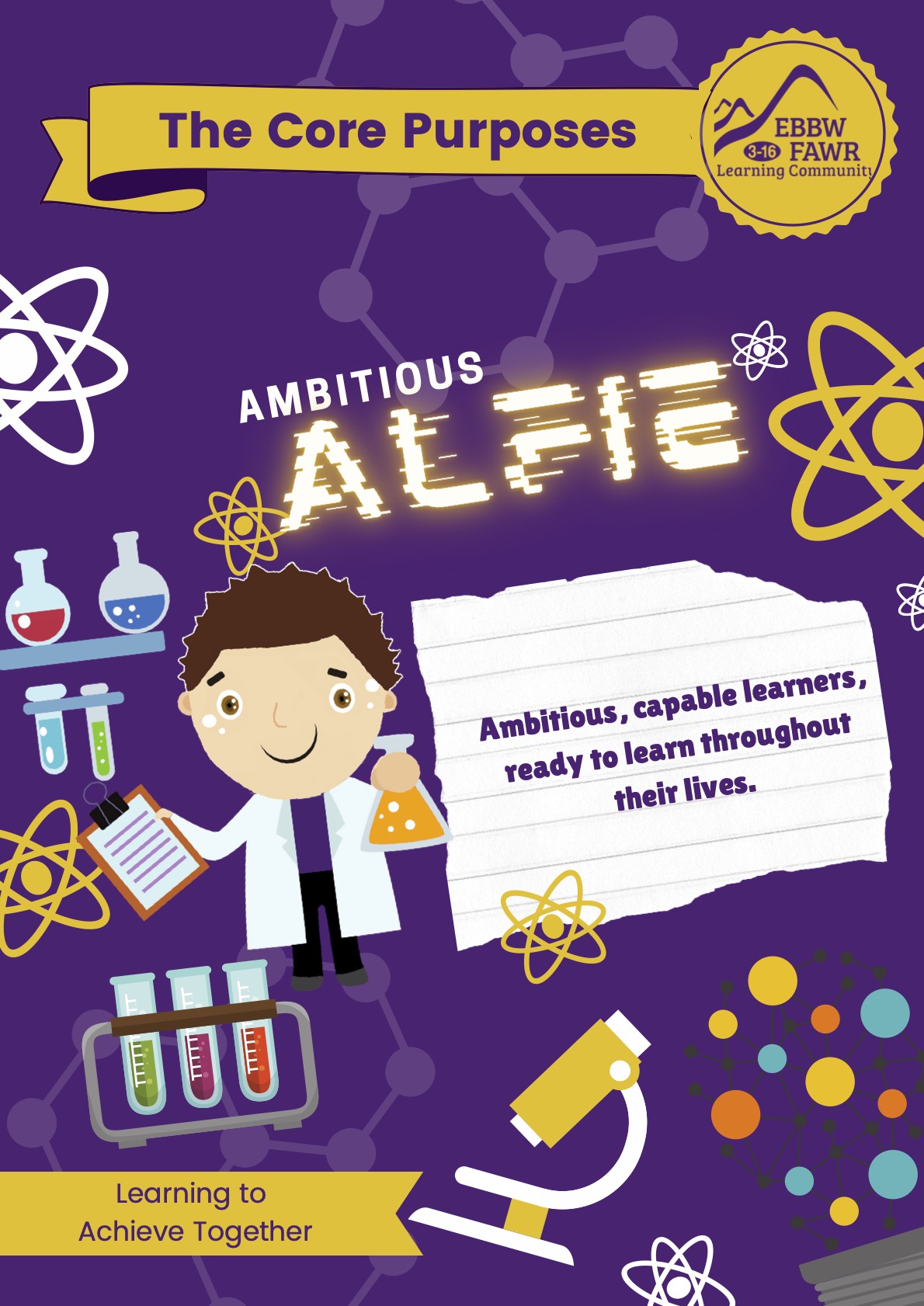 The Four Core Purposes – Ebbw Fawr Learning Community