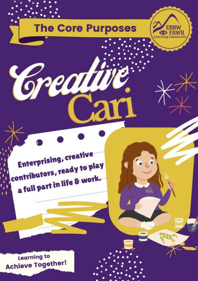 The Four Core Purposes – Ebbw Fawr Learning Community